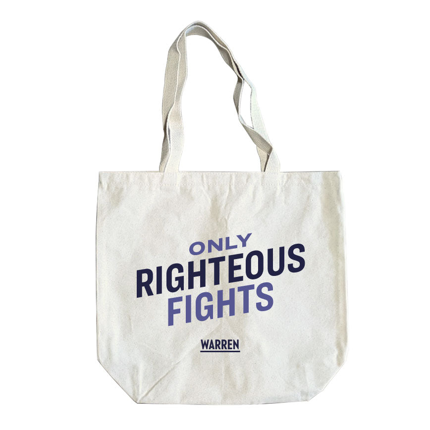 "Only Righteous Fights" Tote – Official Elizabeth Warren Shop
